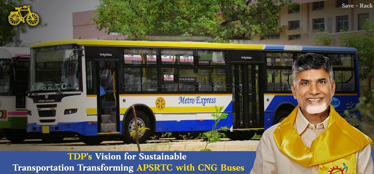 TDP’s Vision for Sustainable Transportation Transforming APSRTC with ...