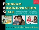 Program Administration Scale (PAS): Measuring Early Childhood ...