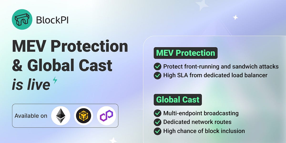 MEV Protection and Global Cast Functions at BlockPI | by BlockPI Network | BlockPI Network | Sep ...
