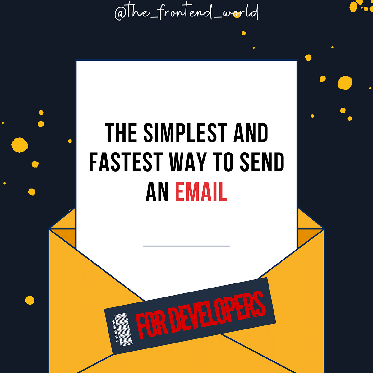 The Simplest and Fastest Way to Send an Email that every web developer ...