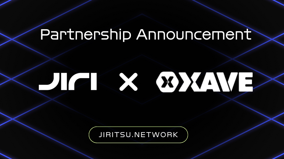 Jiritsu Network and Xave Finance are partnering to boost the security ...