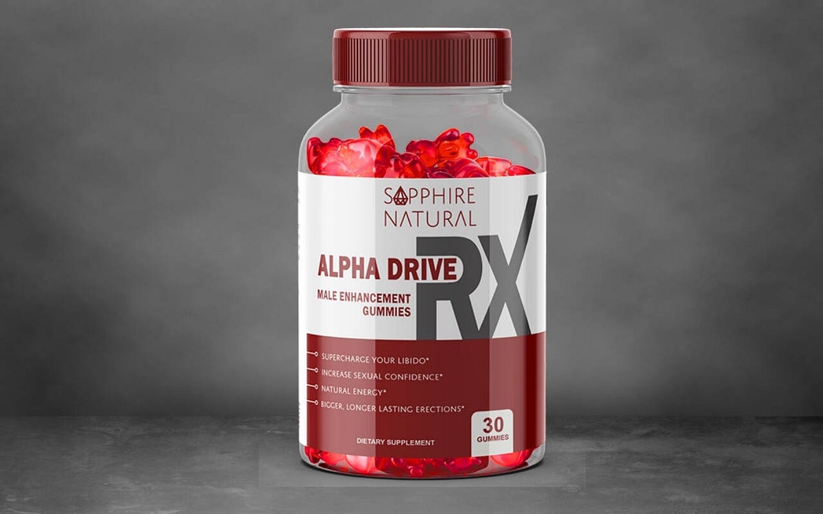 Alpha Drive RX Gummies Improve Sexual Vitality — TESTED & REVIEWED ...