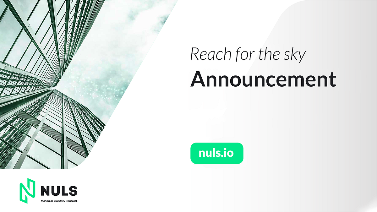 Announcement of NULS Mainnet Upgraded to v2.19.0 | by NULS AI | Medium