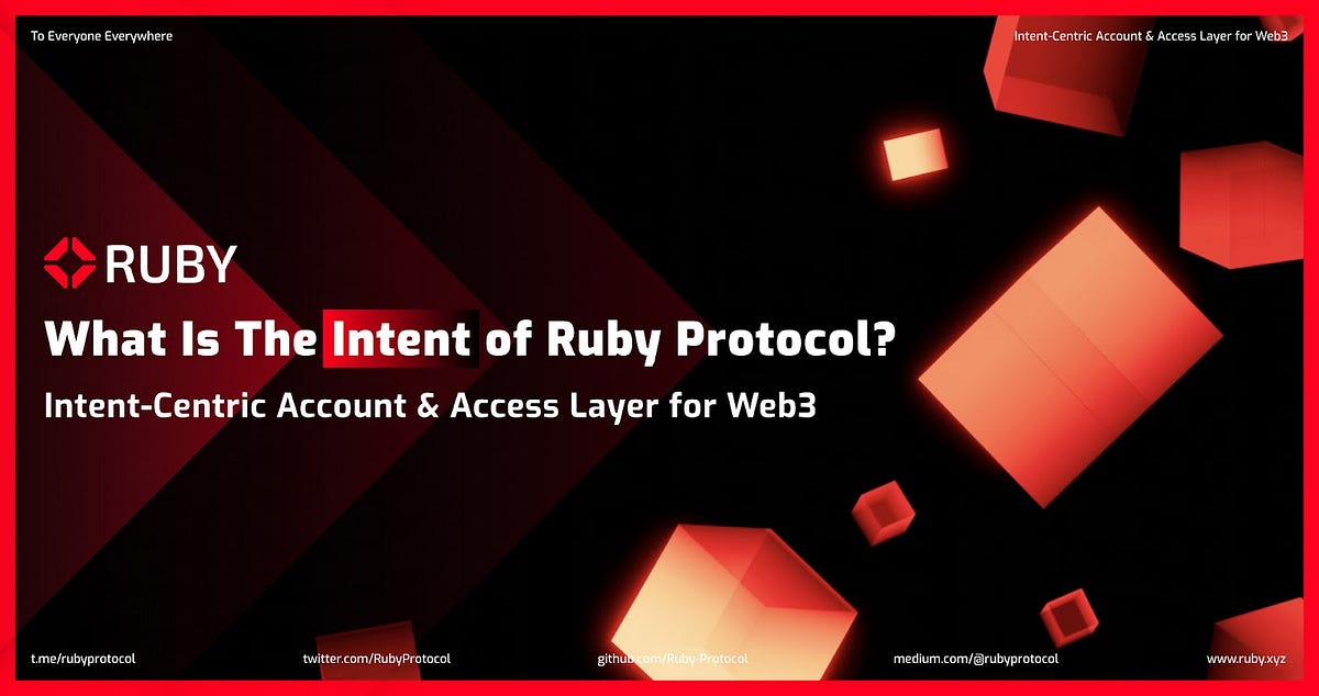 What Is The #Intent of Ruby Protocol? Answered in 4 Questions | by Ruby Protocol | Medium