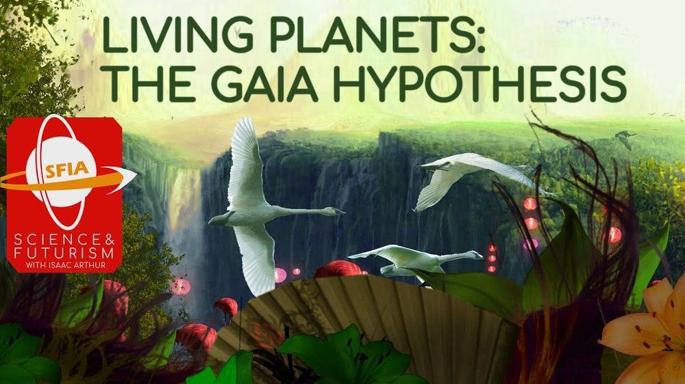 Living Planets: The Gaia Hypothesis - FUTURISTECH INFO - Medium