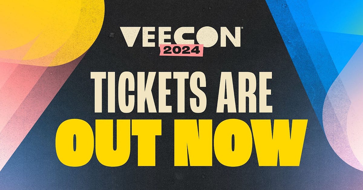 VeeCon 2024 Tickets Out Now! A Guide to Ticketing and Registration | by ...