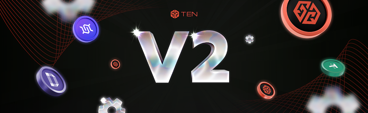 TEN Finance V2 Upgrade: USDEFI, TENFI & LEND Updates inside! | by ...