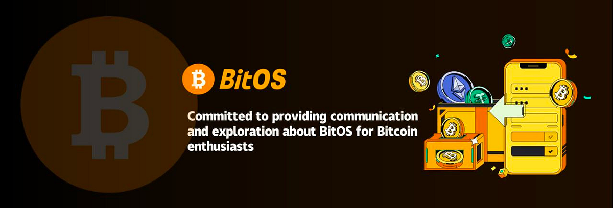 BitOS: Unlocking the commercial potential of Bitcoin and opening up a ...