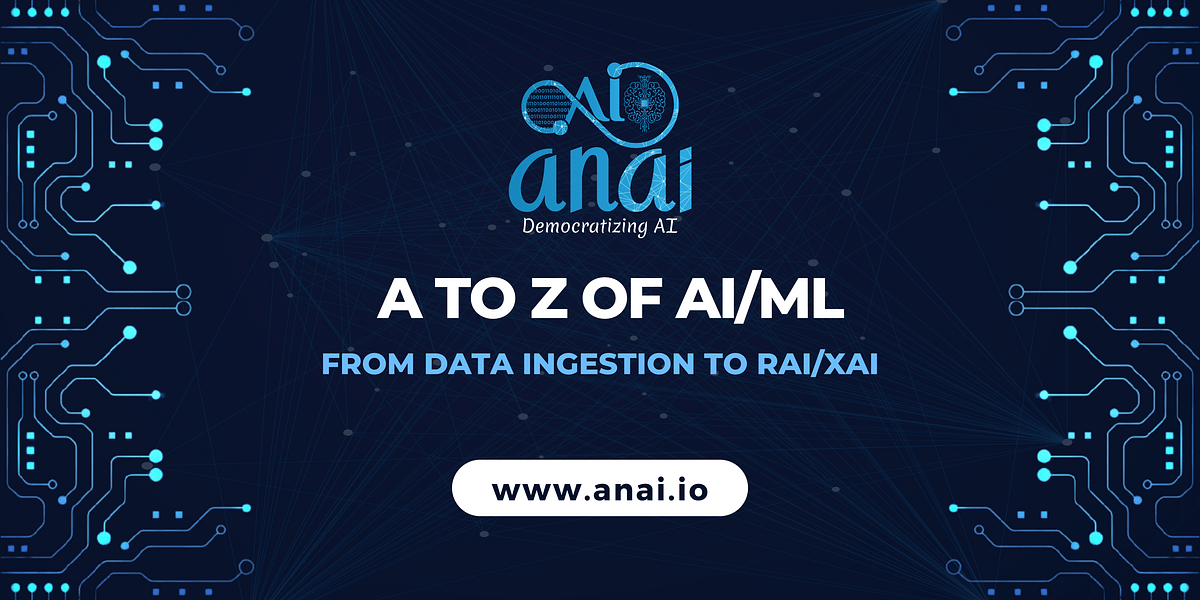 Simplifying Complex Machine Learning with Less Code ft. ANAI | by Arsh ...