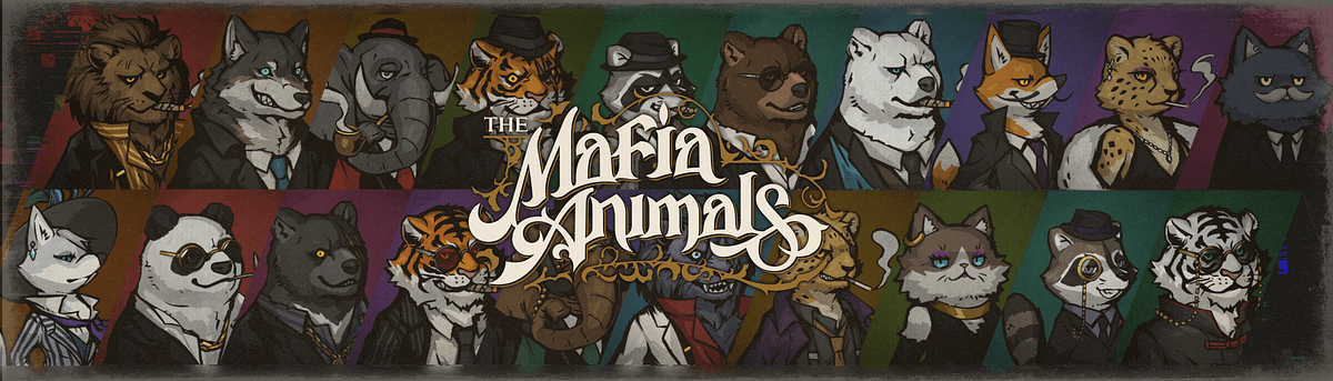 The Mafia Animals. Hello everyone, Nice to see you again! | by Neogaijin.eth | Medium