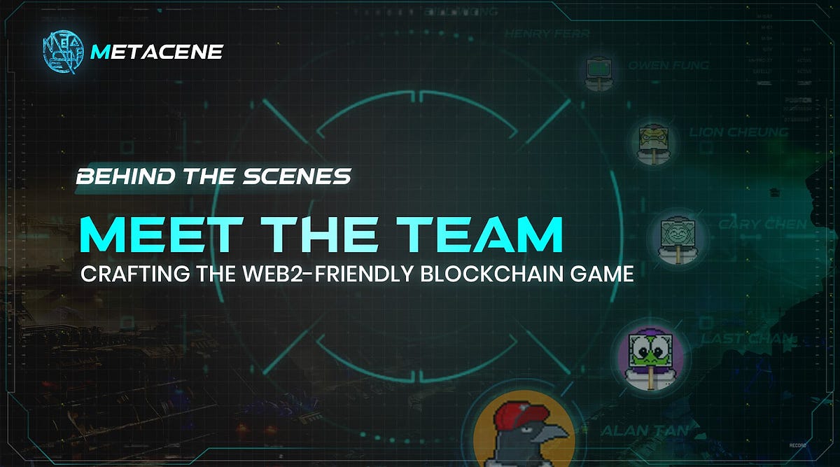 Behind the Scenes: Meet the Team Crafting the Web2-Friendly Blockchain ...