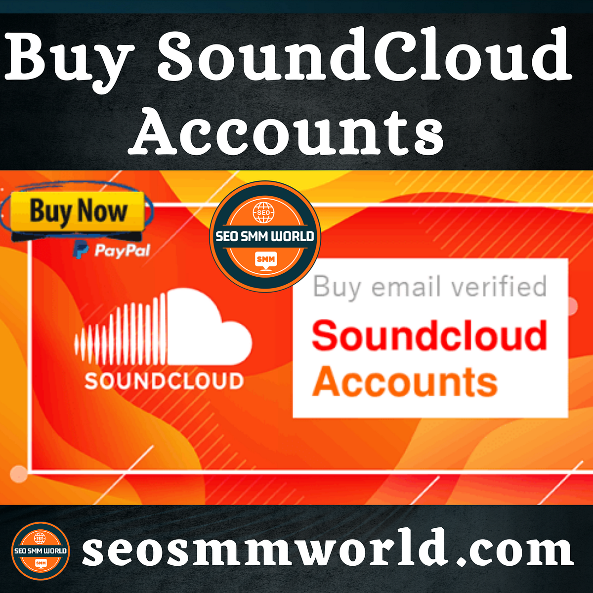 Buy SoundCloud Accounts. Why Buy SoundCloud Accounts? | by Buy Paypal ...