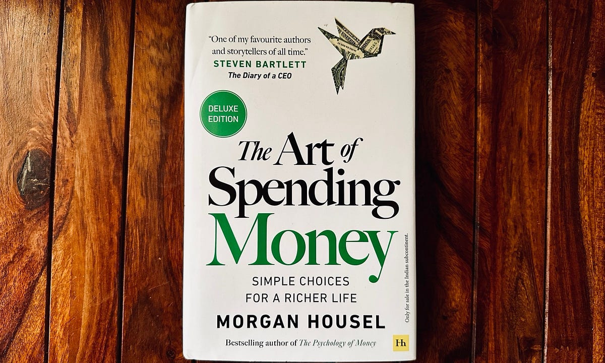 The Art of Spending Money: Simple Choices for a Richer Life | by Taras ...
