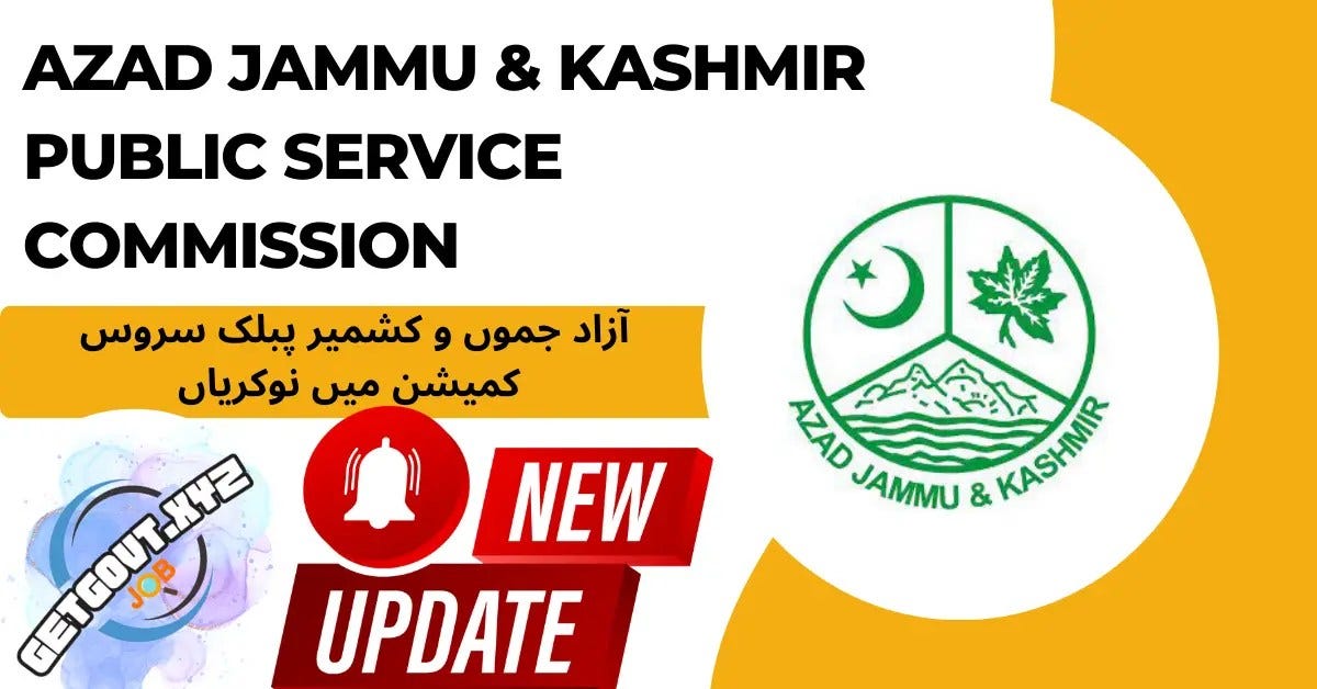 AJKPSC Advertisement №1 2024 Job - Nisar Ahmad - Medium