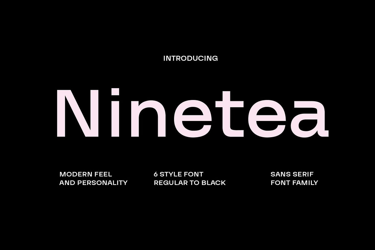 Ninetea Sans Serif Font | by Logosmith | Medium