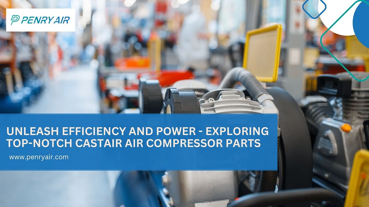 Unleash Efficiency and Power — Exploring Top-Notch Castair Air ...