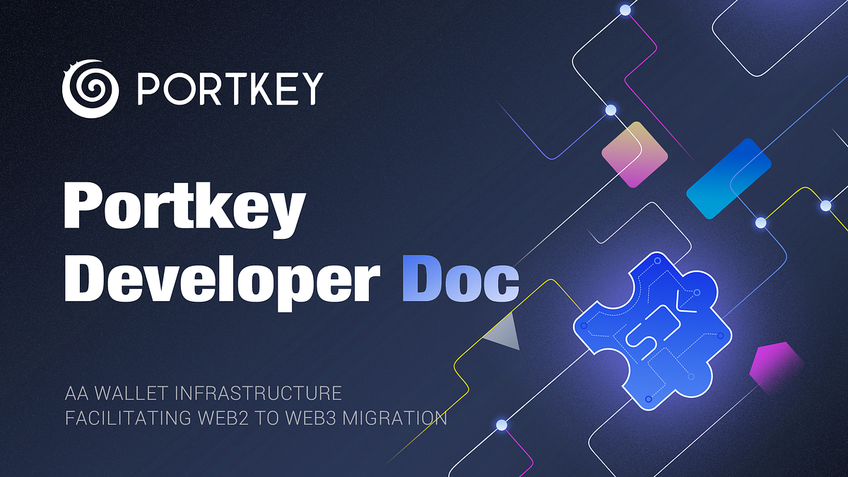 Portkey Developer Documentation Upgraded, Facilitating Projects ...