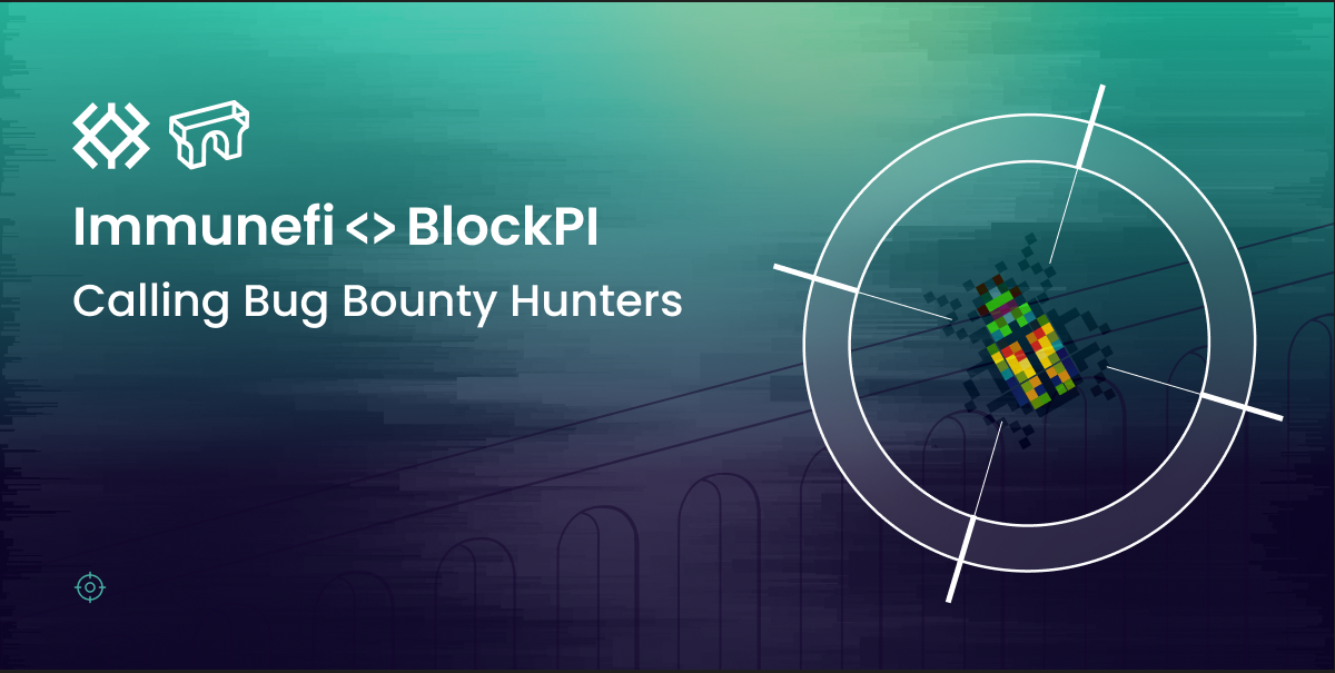 BlockPI Network Works with Immunefi to Launch A Bug Bounty | by BlockPI Network | BlockPI ...