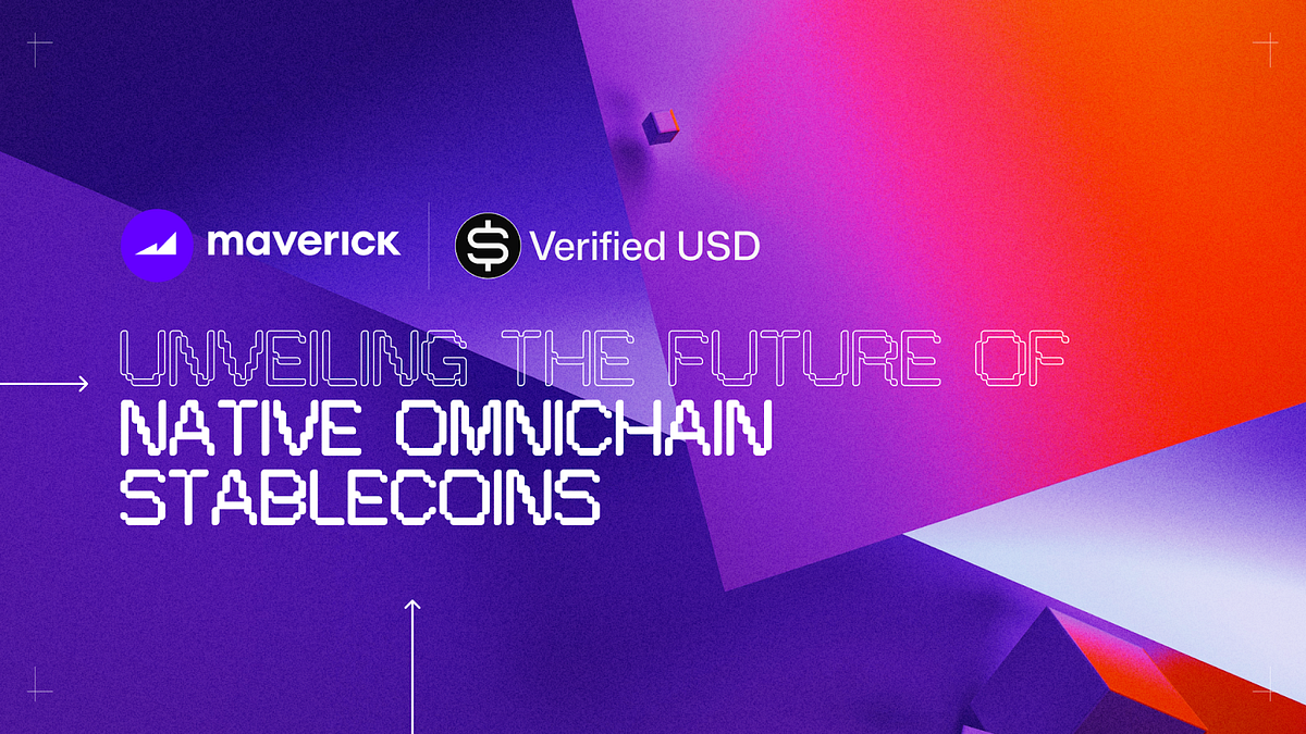 Maverick Protocol Integrates with USDV: Unveiling the Future of Native ...