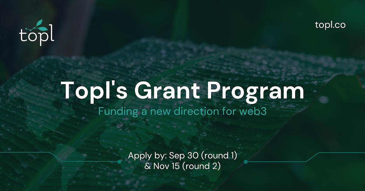 Announcing Topl’s $1 Million Inaugural Grant Program for Impact-Driven ...