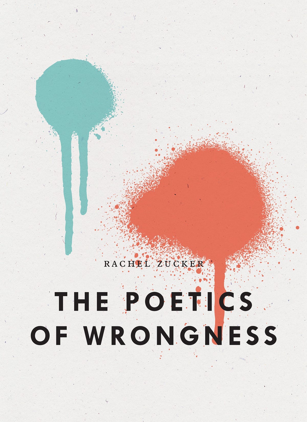 Poetic Conversations: Seeking Joy in Wrongness ~A Review of Rachel ...