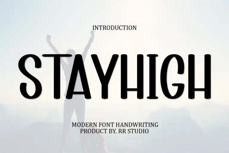 Stayhigh Font | by ishirakawamary | Aug, 2024 | Medium