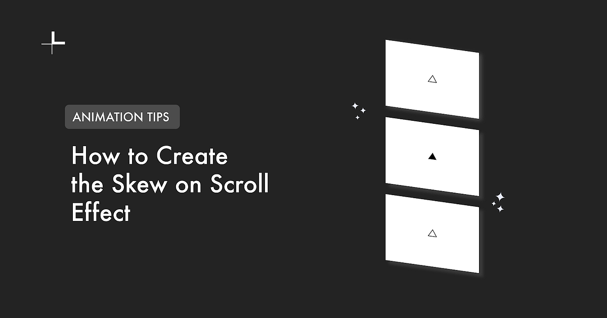 How to Create an Easy Skew on Scroll Effect | by Speer | Medium