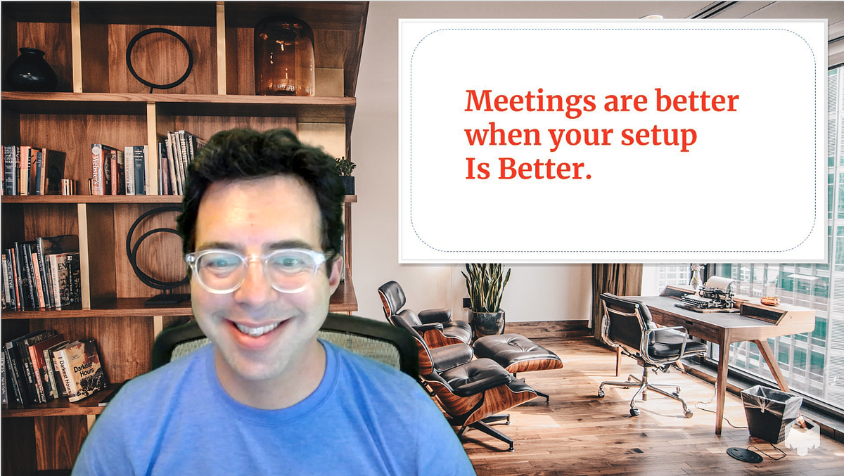 How to make your home office look and sound great on a video call | by ...