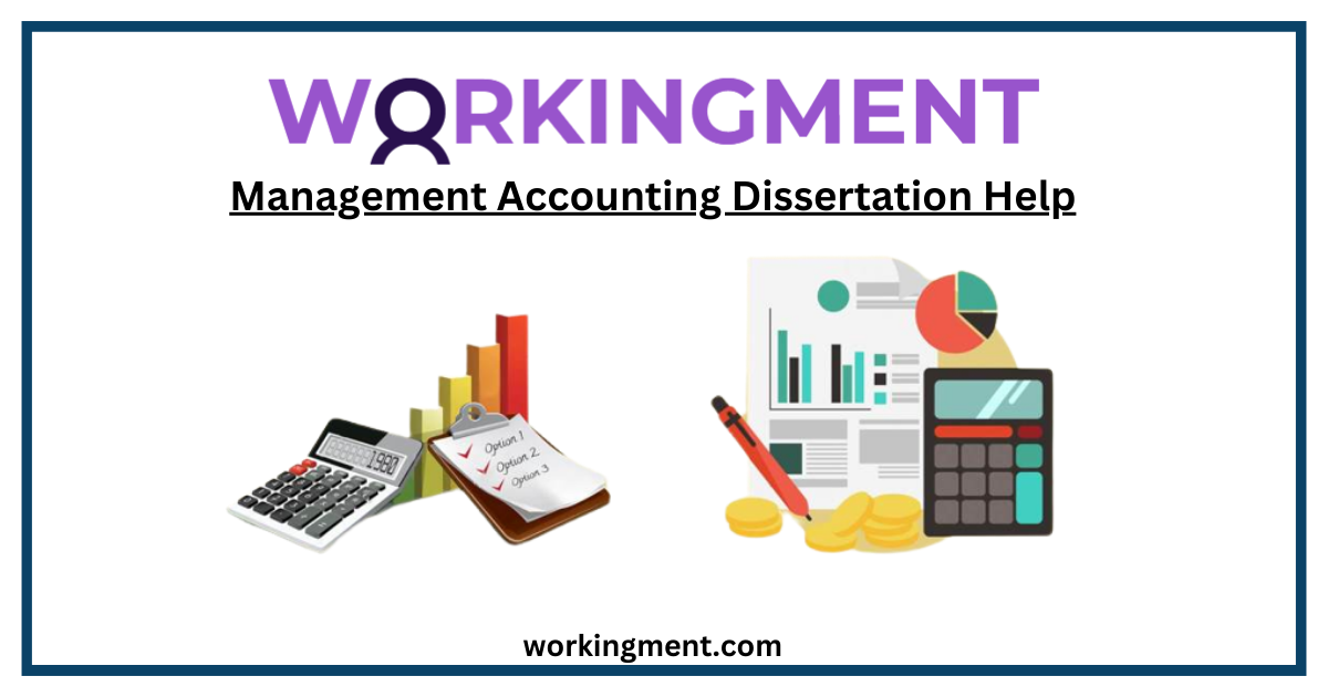 Management Accounting Dissertation Help | by Working Ment | Nov, 2023 ...