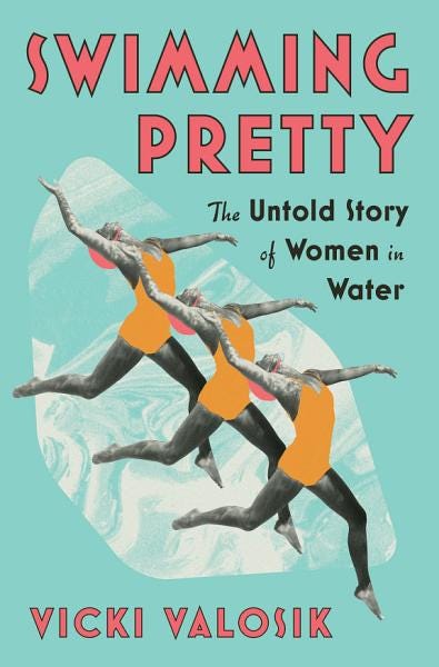 [Download PDF] Swimming Pretty: The Untold Story of Women in Water — Vicki Valosik | by ...