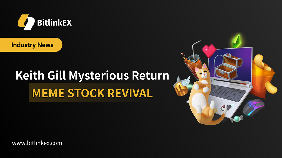 Meme Stock Revival: Is Keith Gill’s Mysterious Return a Sign of a New ...