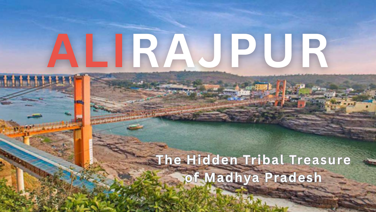 Discover Alirajpur: The Hidden Tribal Treasure of Madhya Pradesh(275/ ...