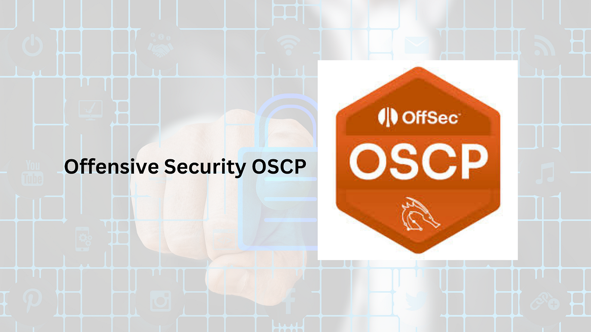 Master Offensive Security OSCP: A Comprehensive Guide | by Oscptraining | Feb, 2025 | Medium