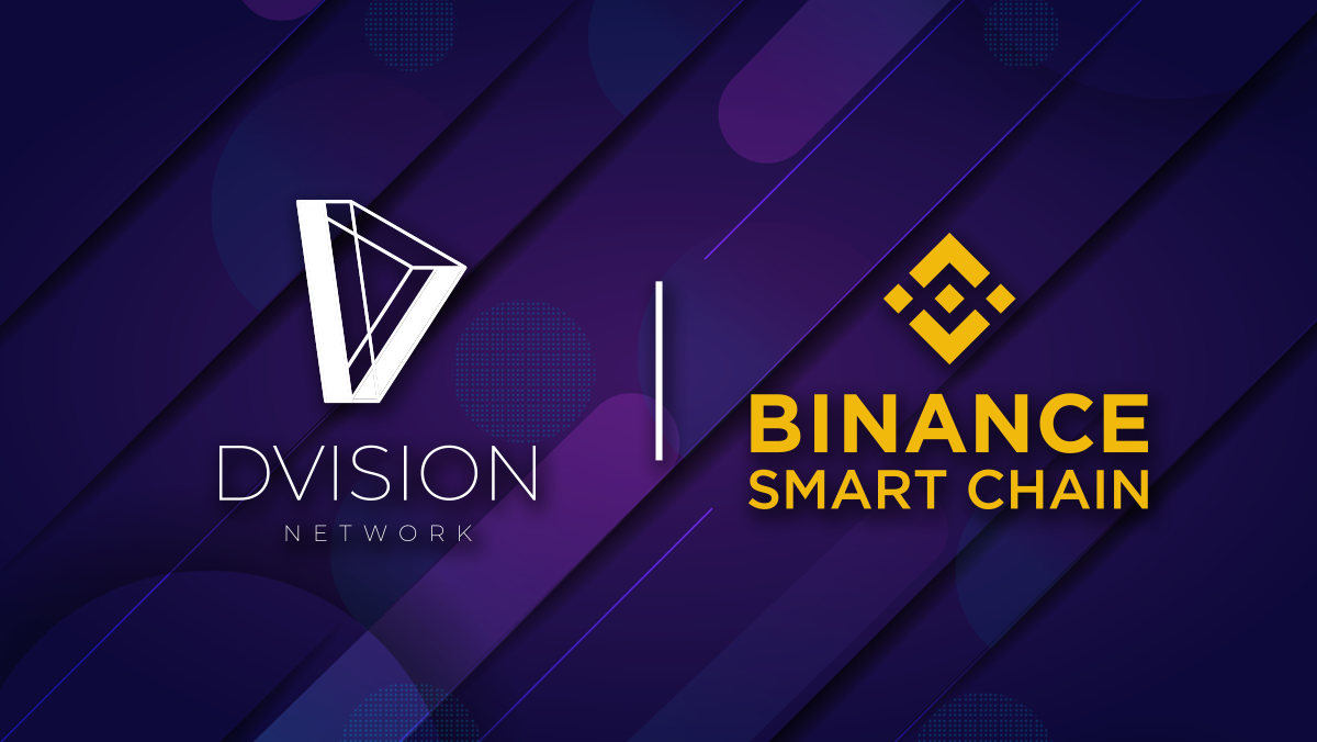 The Dvision Network is bridged to the Binance Smart Chain | by Dvision ...
