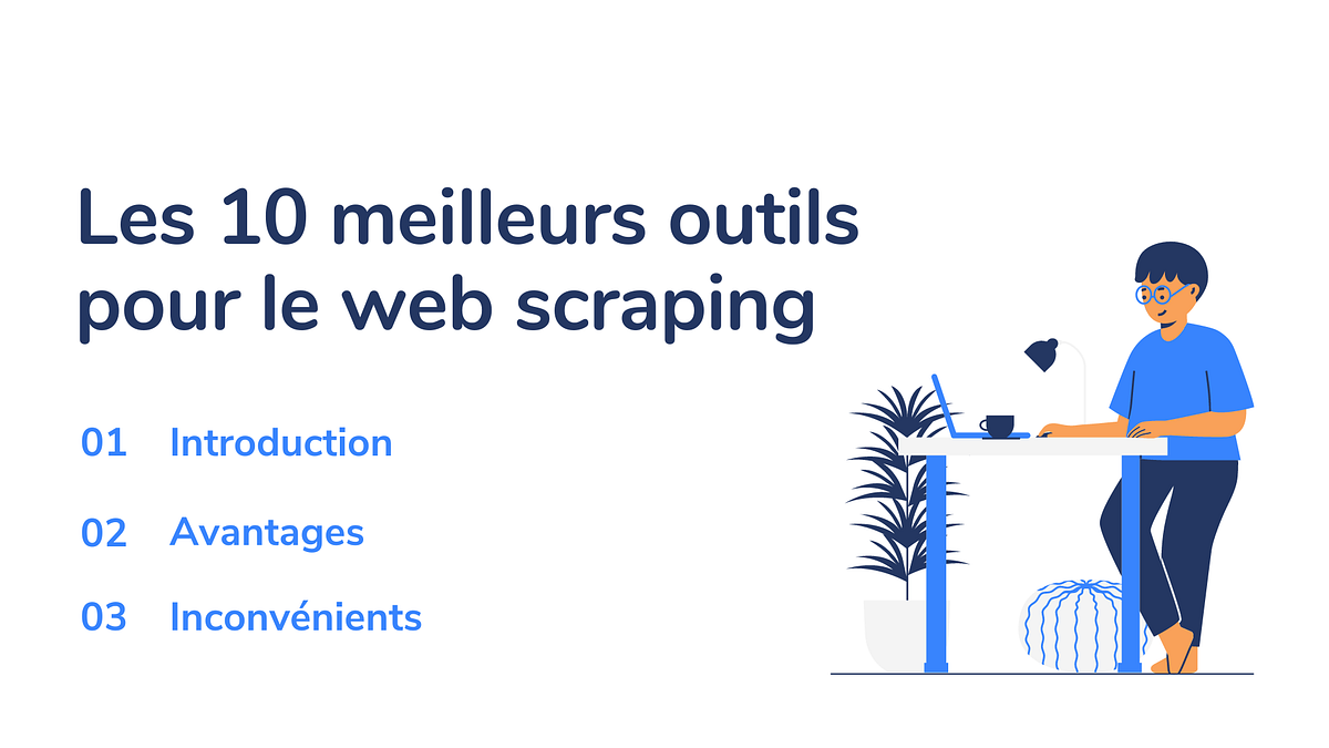 Les 10 meilleurs outils pour le web scraping | by OctoparseDATA | Medium