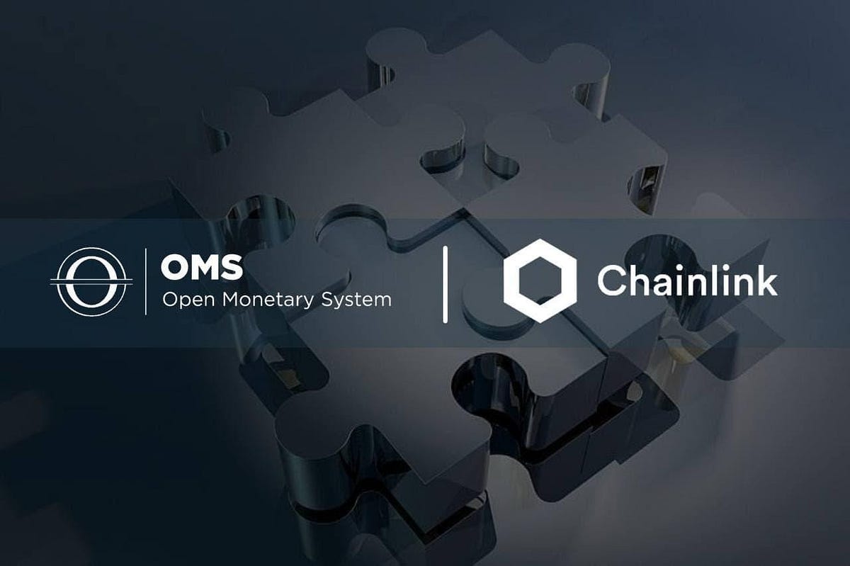 Open Monetary System (OMS) will integrate Chainlink Keepers and Price ...
