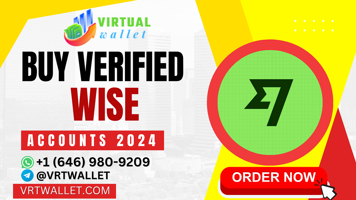 Buy Verified Wise Accounts 2020–2024 | by Terri B. Pointer | Medium