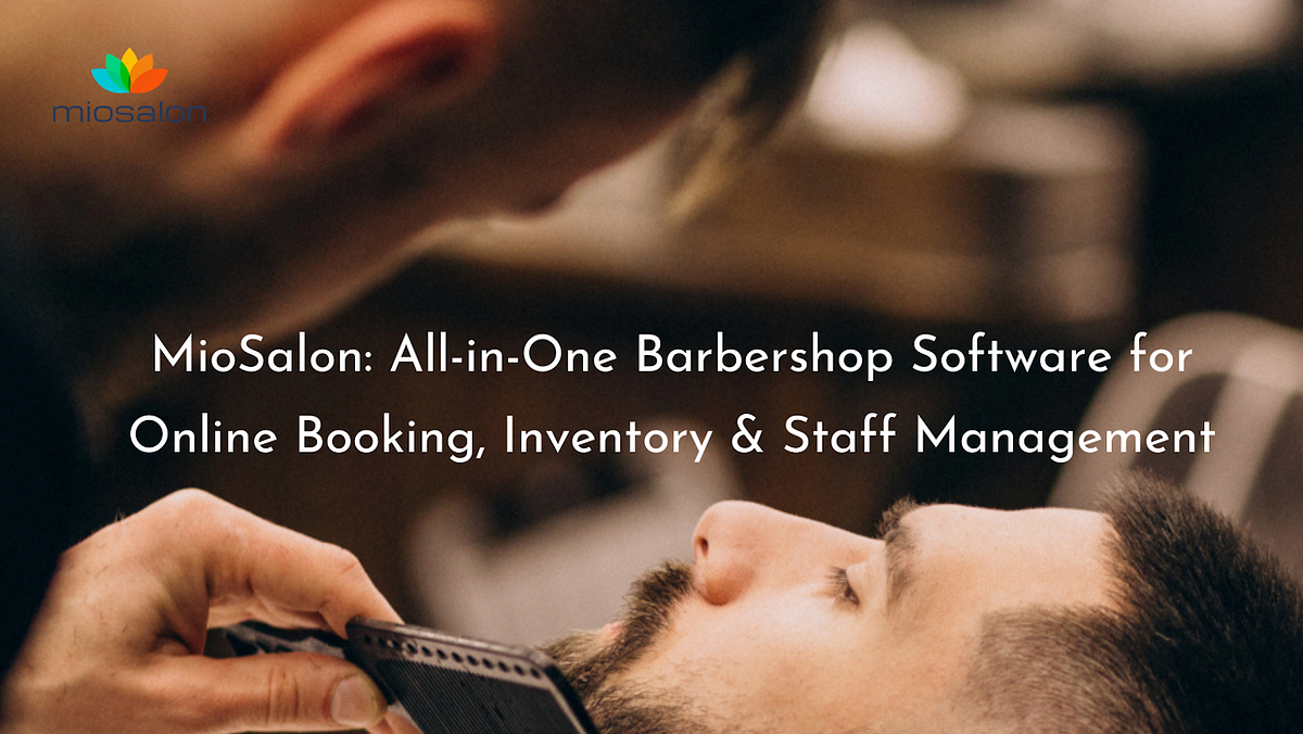 MioSalon: All-in-One Barbershop Software for Online Booking, Inventory ...
