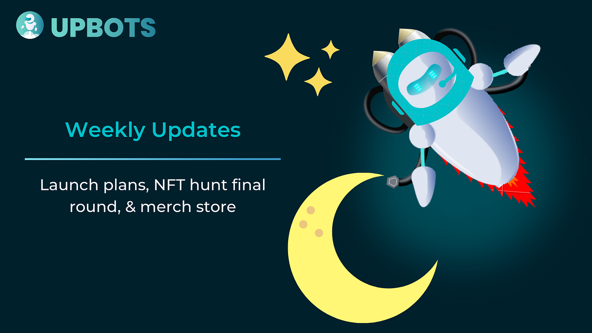 Preparing for liftoff: UpBots commercial launch | by Daniel UpBots | Upbots | Medium