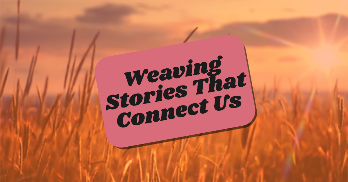 The Power of Sharing: Weaving Stories That Connect Us | by History Chip ...