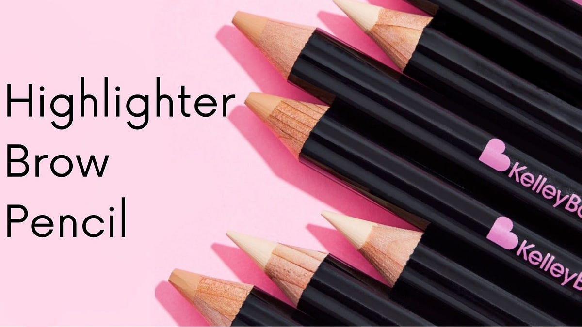 Why Do People Use Highlighter Pencil Makeup? | by Kelley Baker Brows ...