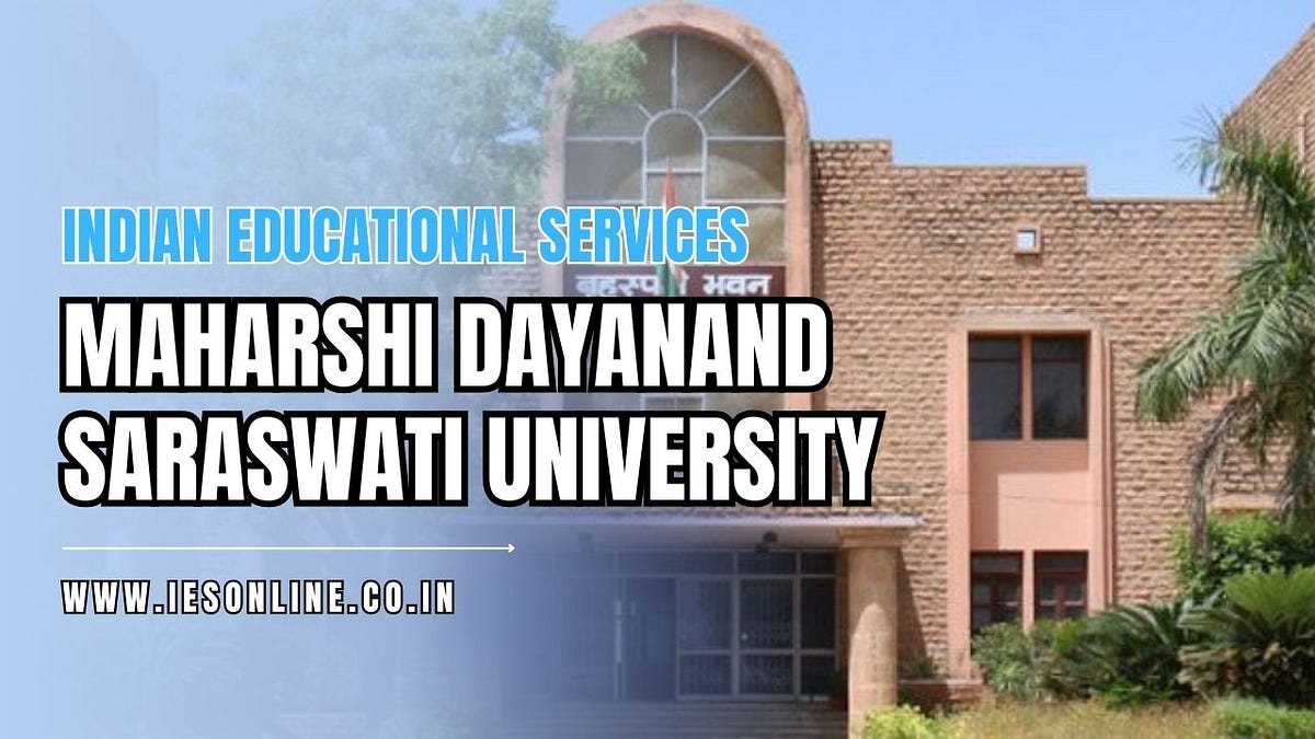 Discover Maharshi Dayanand Saraswati University: A Leading Educational ...