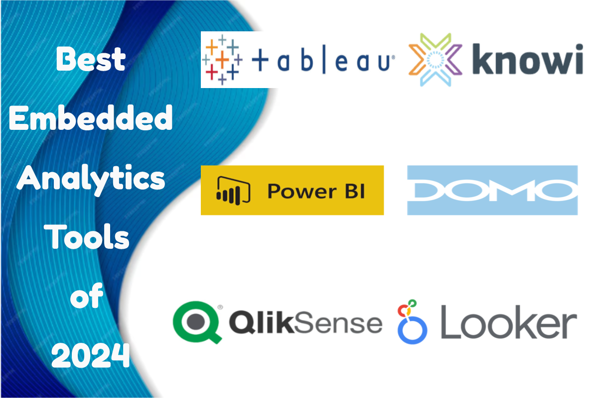 Best Embedded Analytics Tools of 2024 | by Nicholas Samuel | Medium
