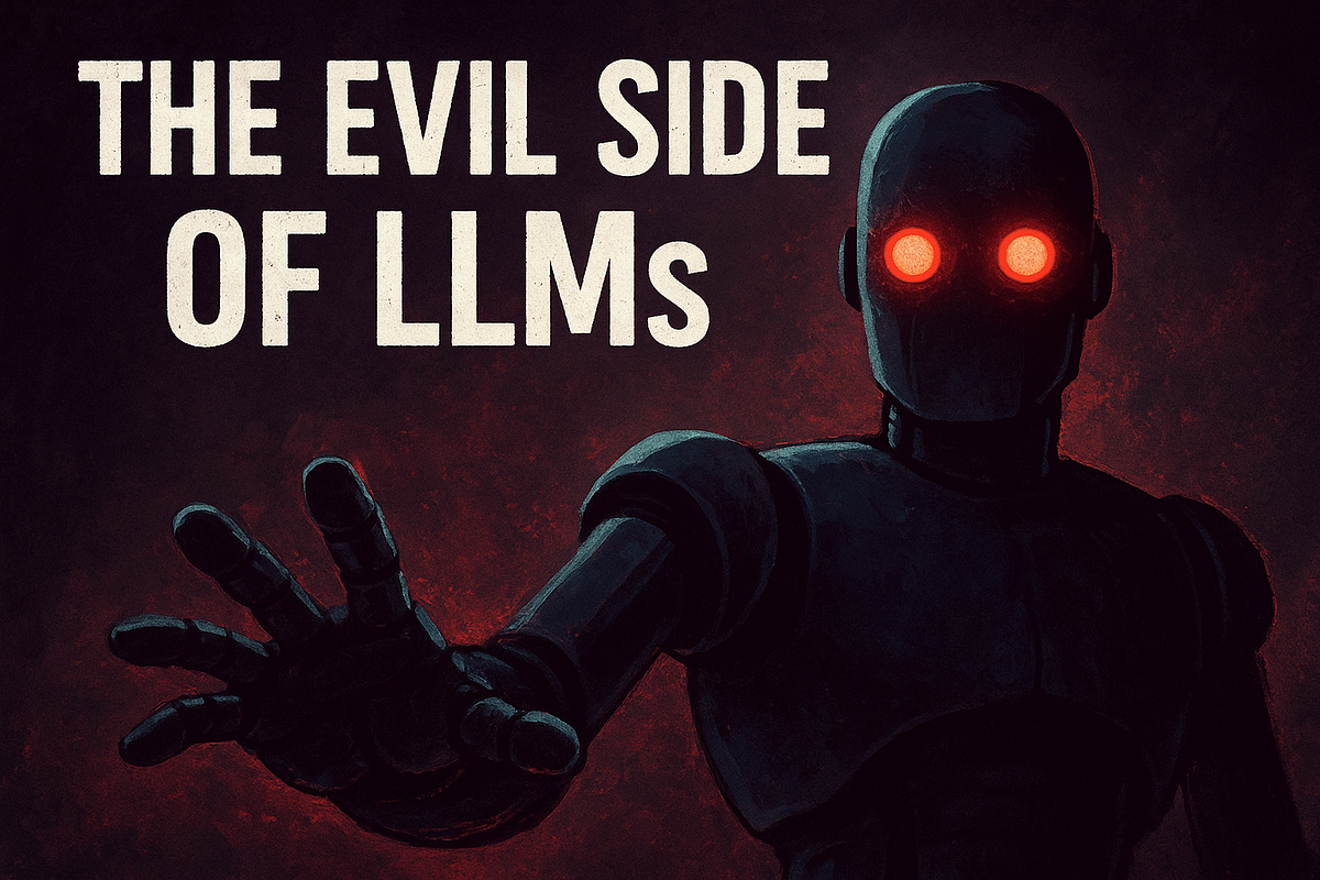 The Evil Side of LLMs: When Emergence Turns Against Us | by eugenio ...