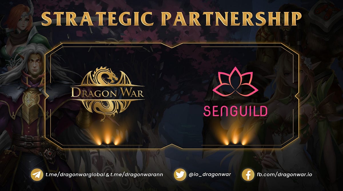 Dragon War x Senguild | Partnership announcement | by DragonWar ...