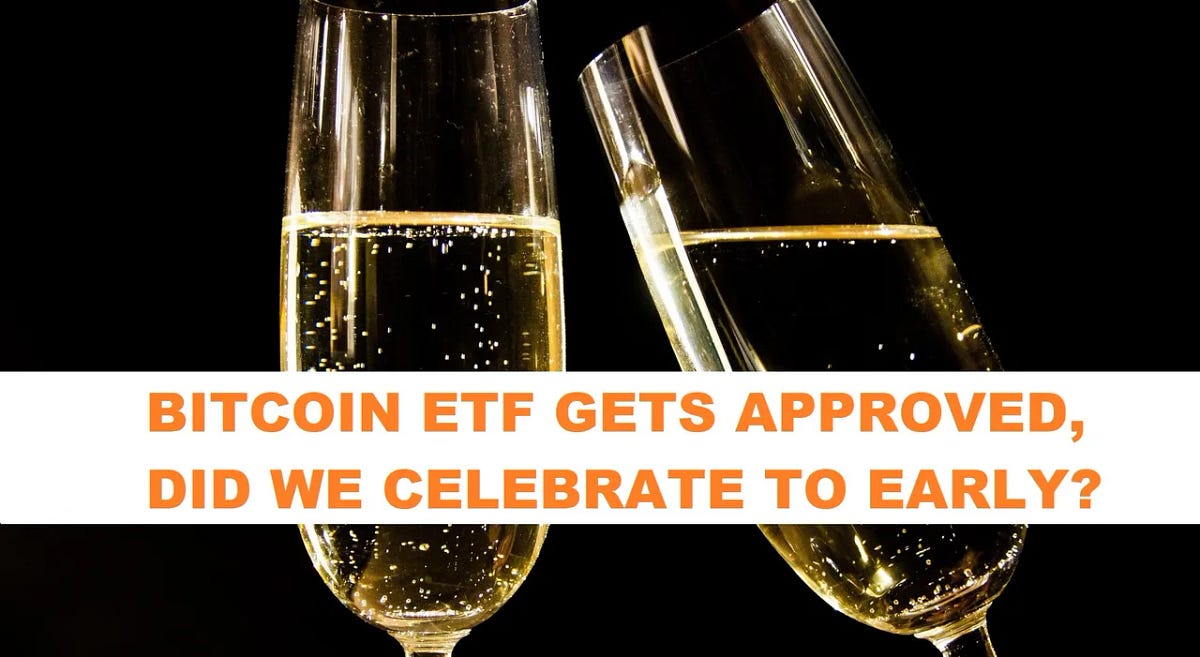 Bitcoin ETFs get approved and Bitcoins price… stays the same? | by ...