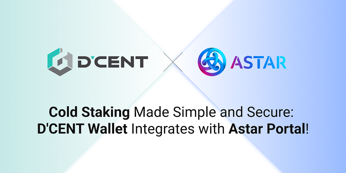 Cold Staking Made Simple and Secure: D’CENT Wallet Integrates with ...