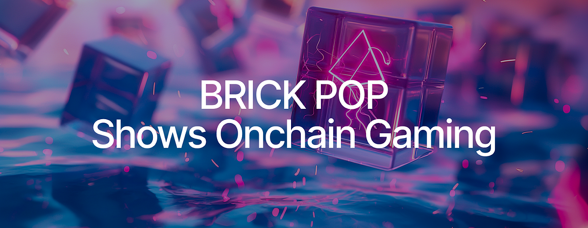 BRICK POP展示了有趣的链上游戏玩法与奖励 - Sui Network CN - Medium