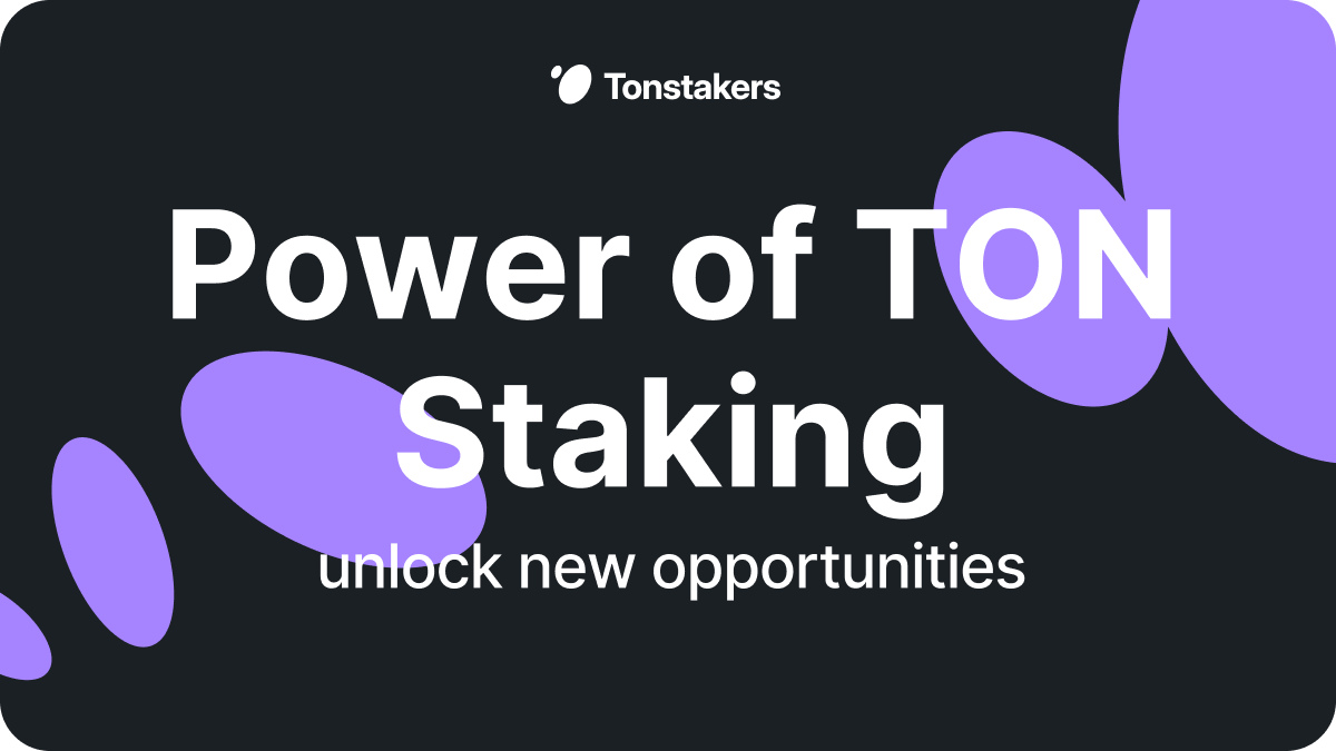 All You Need to Know About TON Liquid Staking | by Tonstakers | Sep, 2024 | Medium