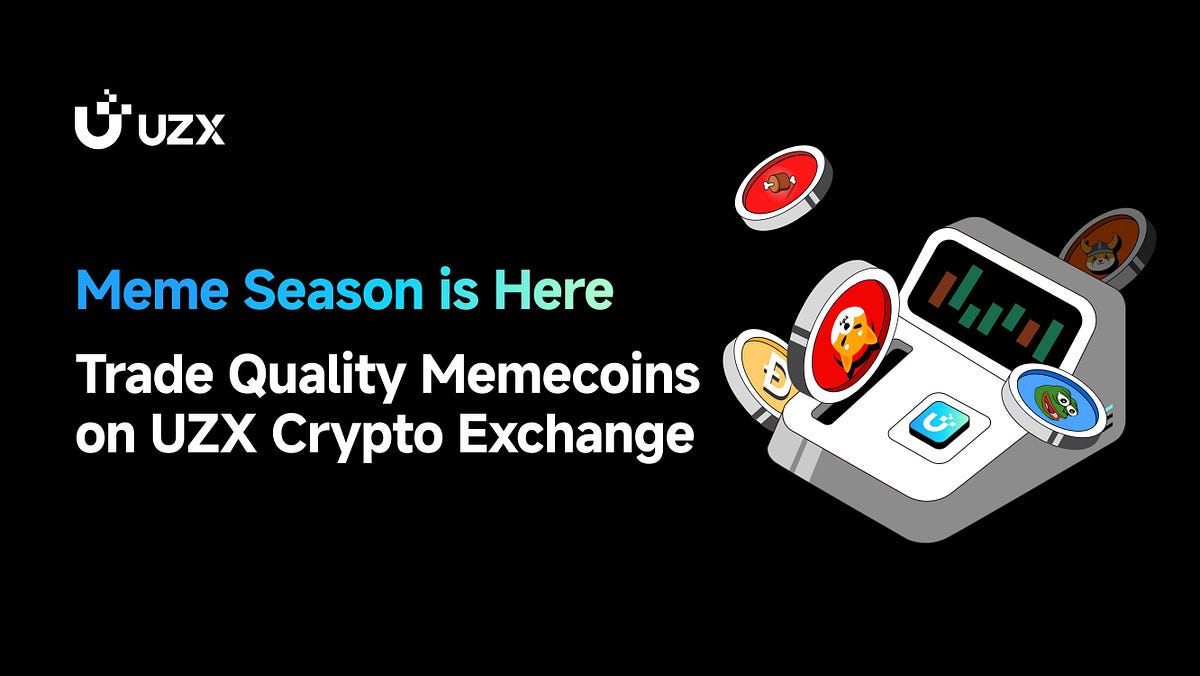 Meme Season is Here, Trade Quality Memecoins on UZX Crypto Exchange ...